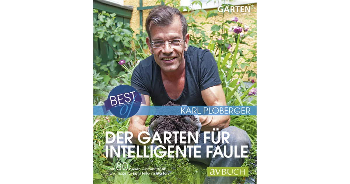 Best of der Garten für intelligente Faul - Bellaflora